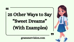 25 Other Ways to Say “Welcome Back” (With Examples)